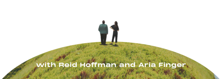 Possible with Reid Hoffman & Aria Finger